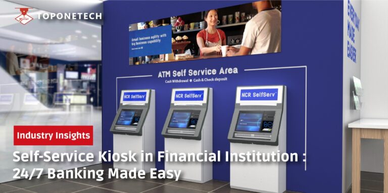 Self-Service Kiosk in Financial Institution : 24/7 Banking Made Easy ...