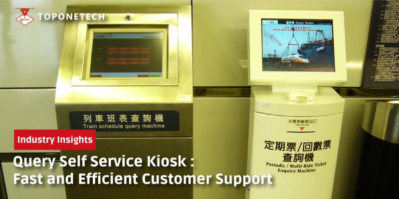 Query Self Service Kiosk : Fast and Efficient Customer Support ...